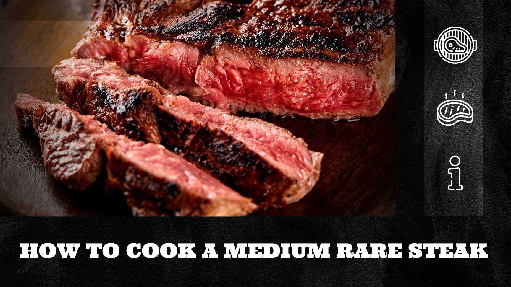 How to Cook a Medium Rare Steak – Farm 2 Fork